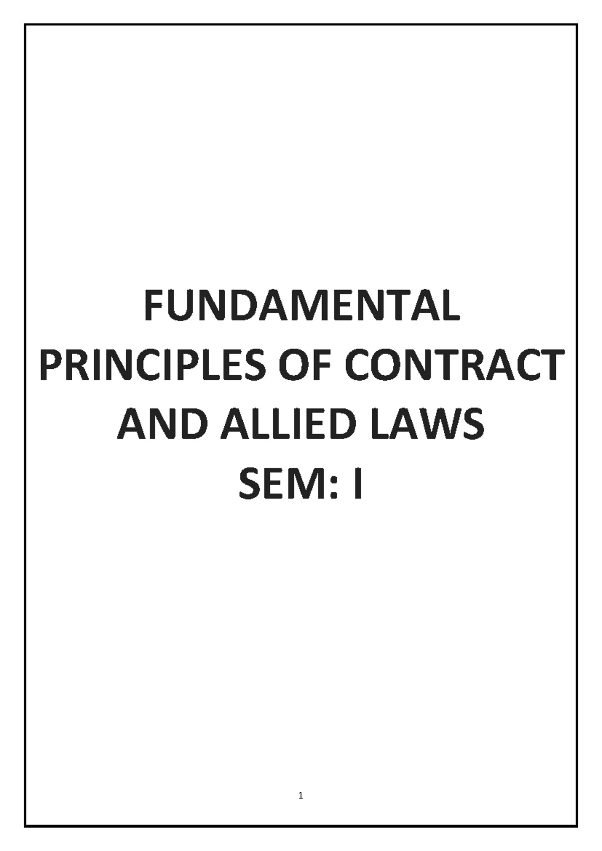 Fundamental Principles of Contract Law - SEM I Notes - Studocu