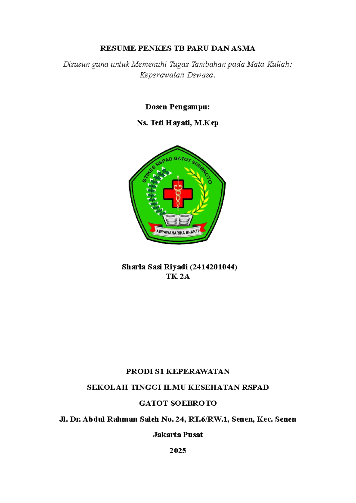 Resume Penkes TB Paru dan Asma - Tugas Keperawatan Dewasa (2414201044 ...