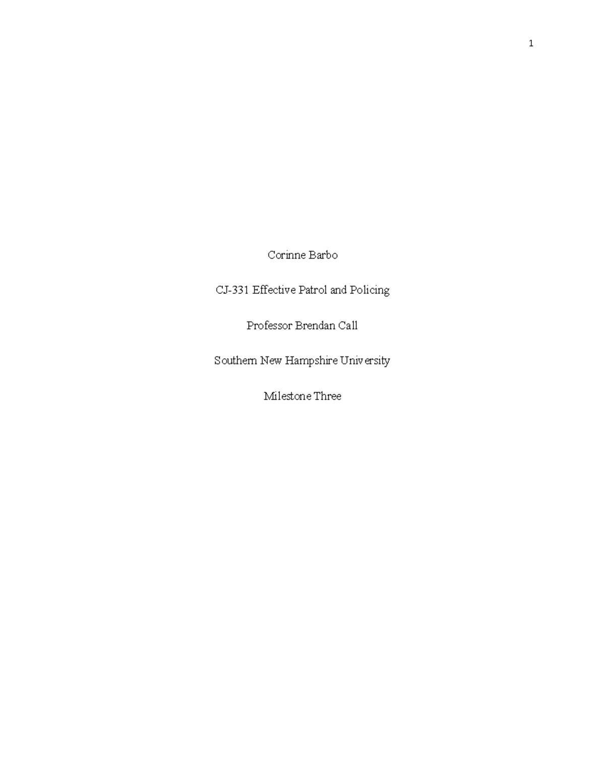 Milestone Three: CJ331 Tech's Role in Community Policing - Studocu