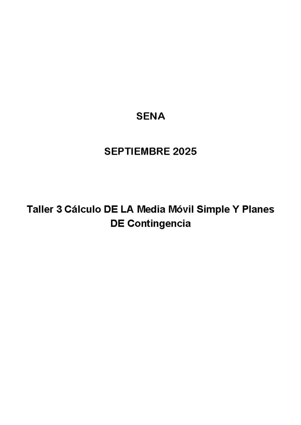 Taller 3: Cálculo de la Media Móvil Simple y Planes de Contingencia ...