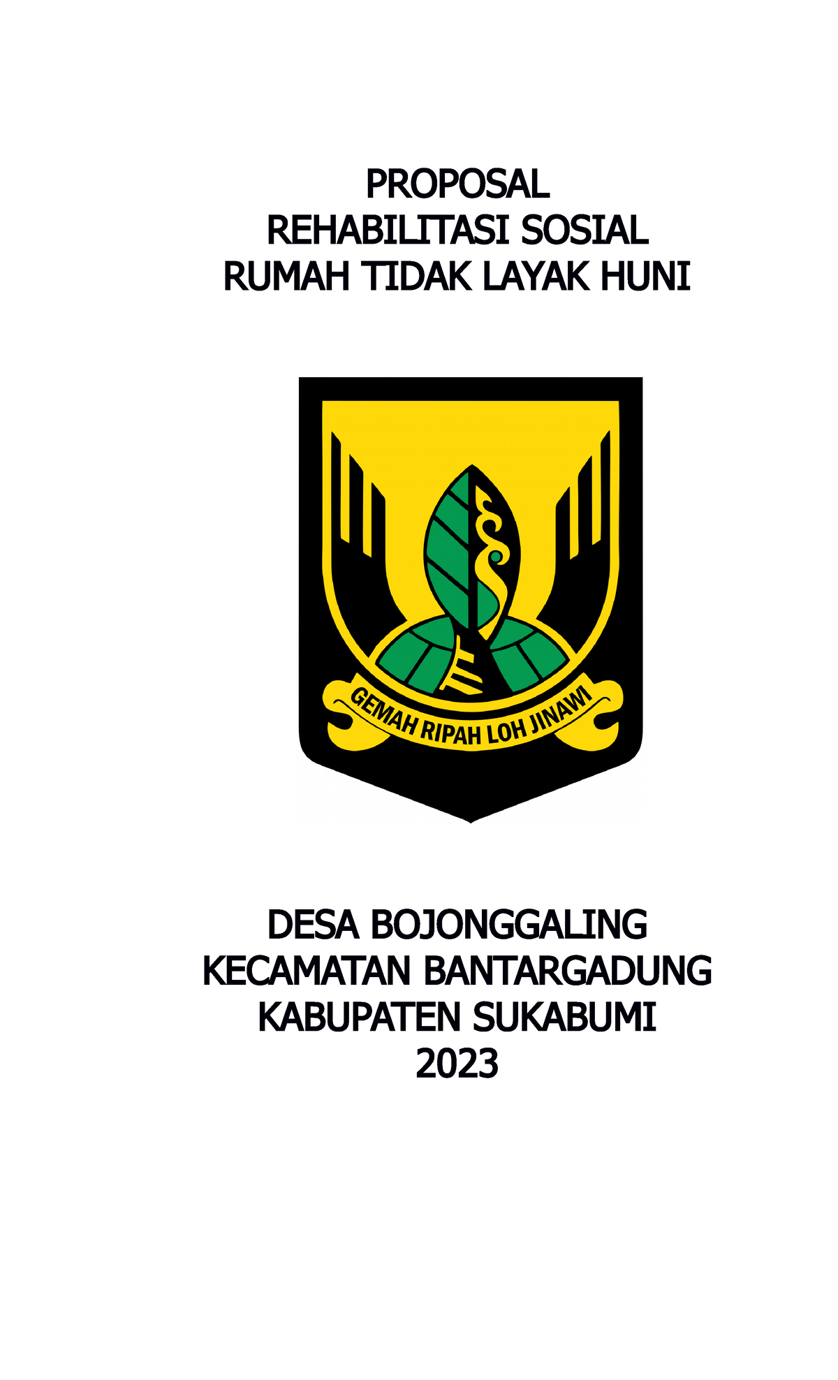 Proposal RUTILAHU Desa Bojonggaling 2023 untuk Masyarakat UYEH - Studocu