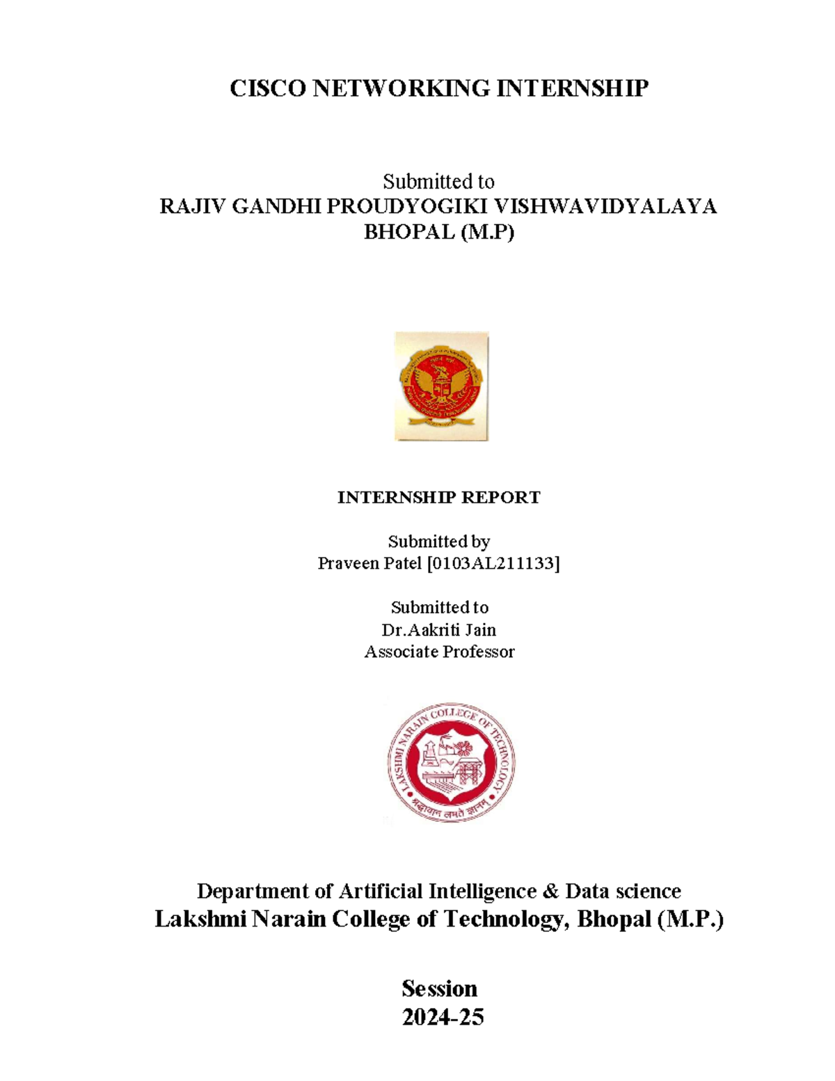 CISCO Networking Internship Report - Praveen Patel, 7th Sem - Studocu