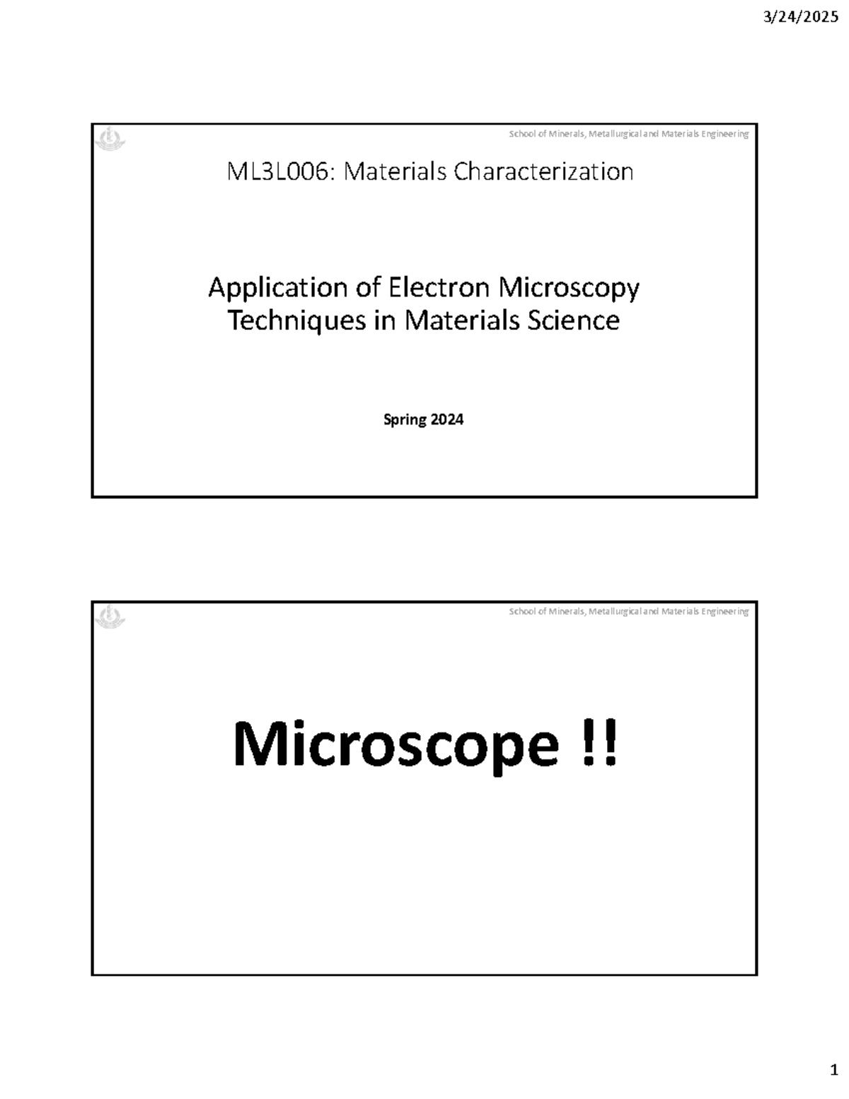 ML3L006: Electron Microscopy Techniques in Materials Science - Spring ...