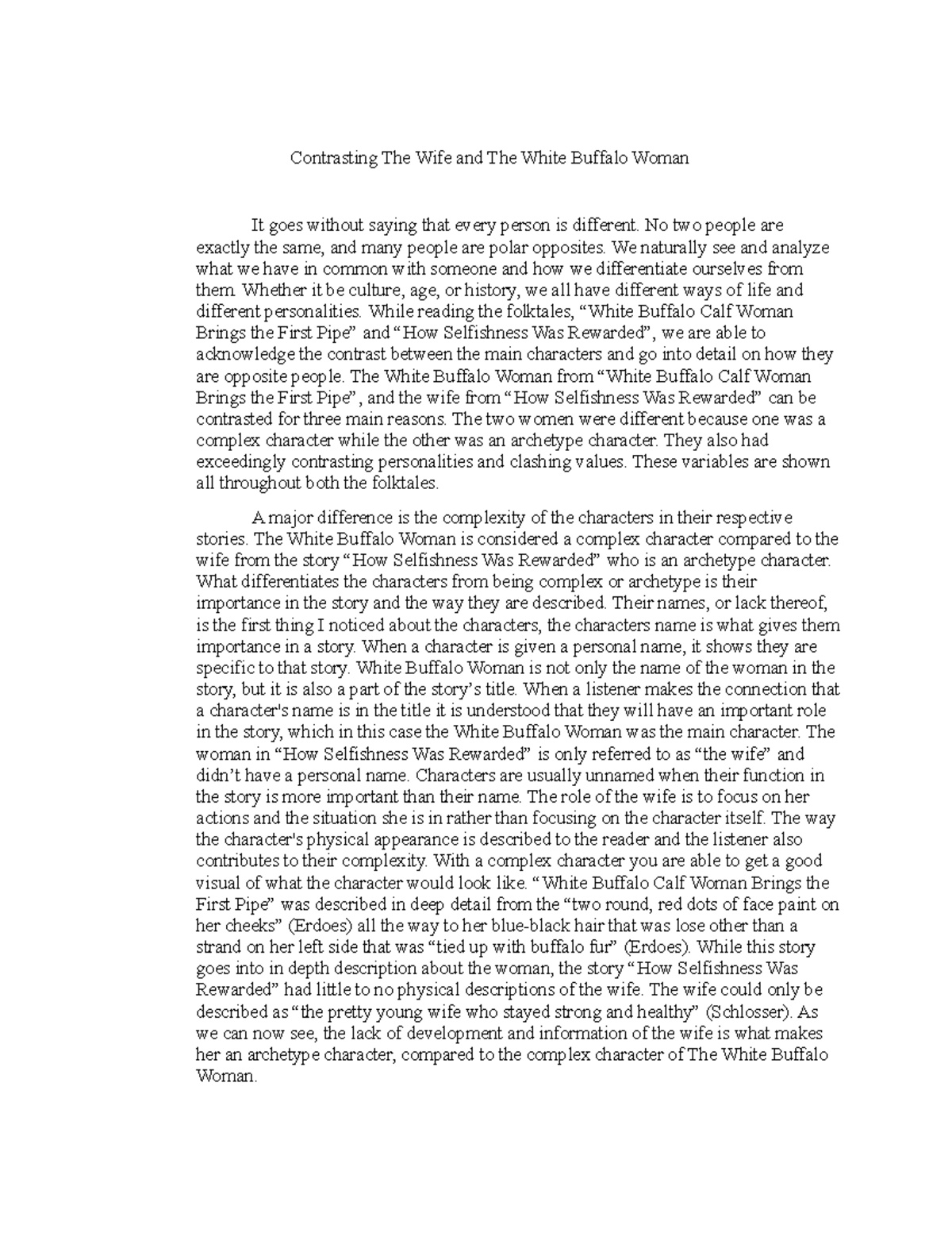 Contrasting The Wife and The White Buffalo Woman - No two people are ...