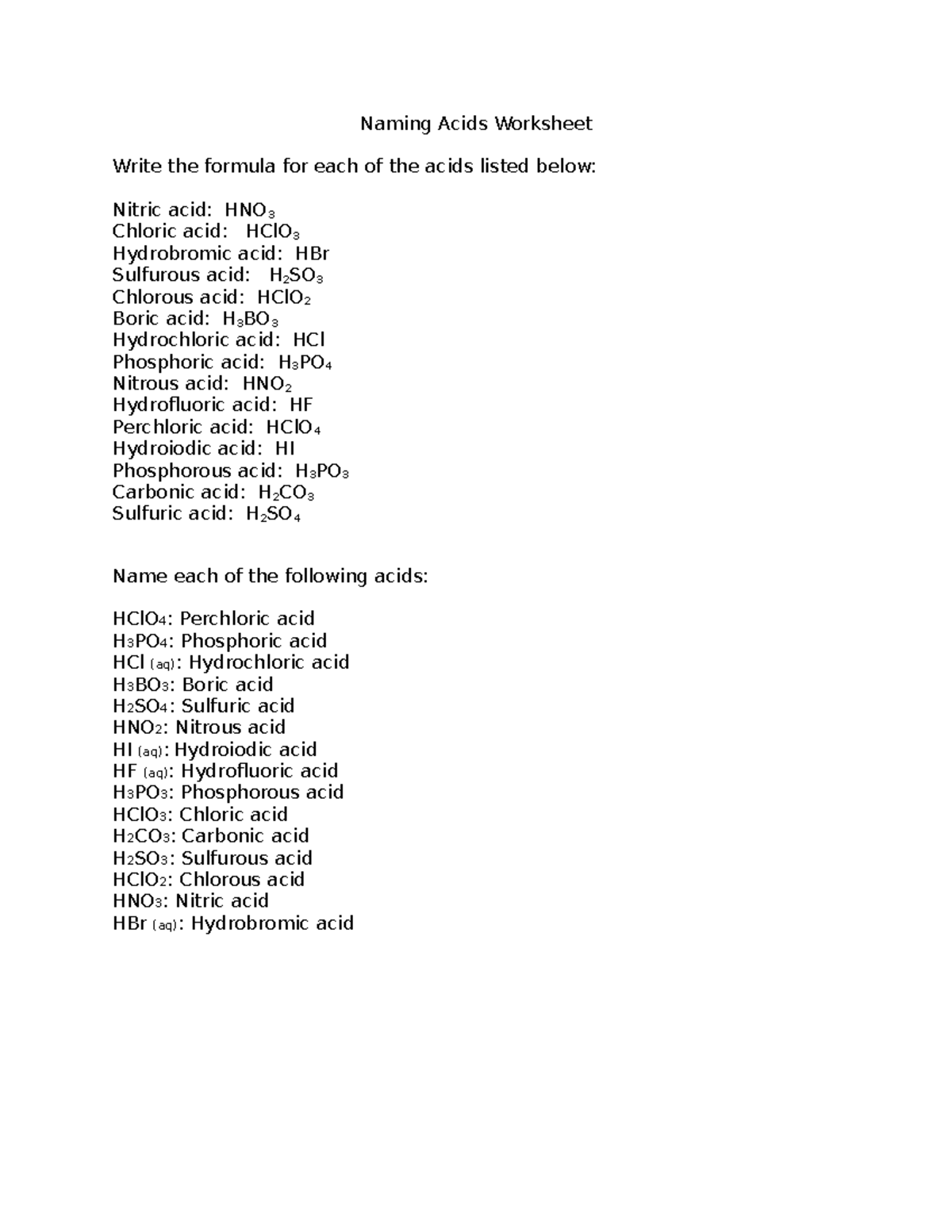 Acid Naming Worksheet SOLVED: ACID NOMENCLATURE WORKSHEET 3 Give The