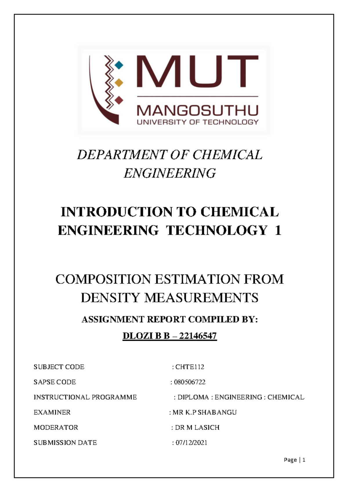 Chem tech report - Assignment for semester 1 - DEPARTMENT OF CHEMICAL ENGINEERING INTRODUCTION ...
