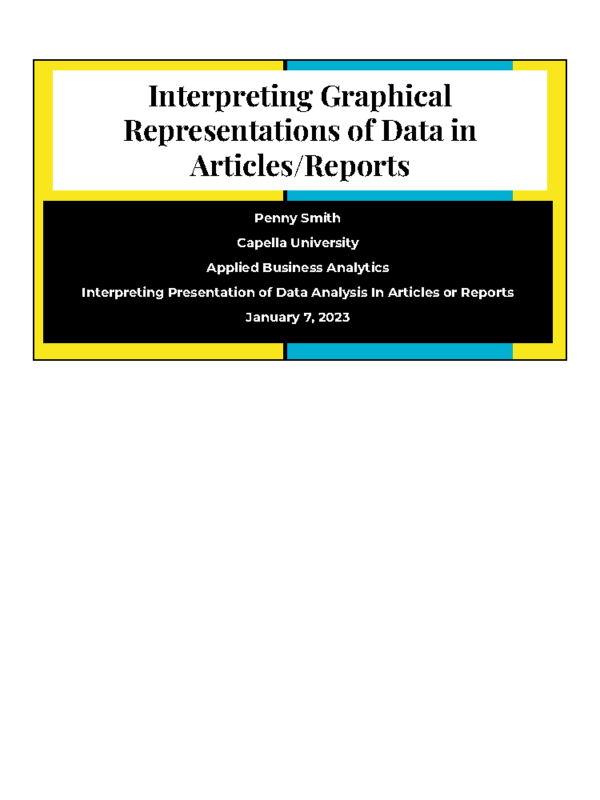 MBA-FPX5008 Smith Penny Assignment 1-1 - Interpreting Graphical Representations of Data in - Studocu
