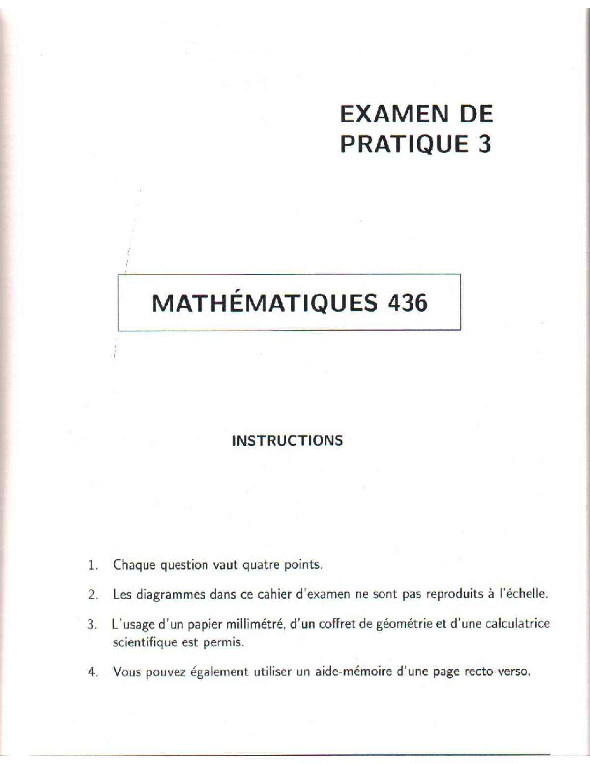Examen de Pratique 3 Mathématiques 436 - Questions et Solutions - Studocu