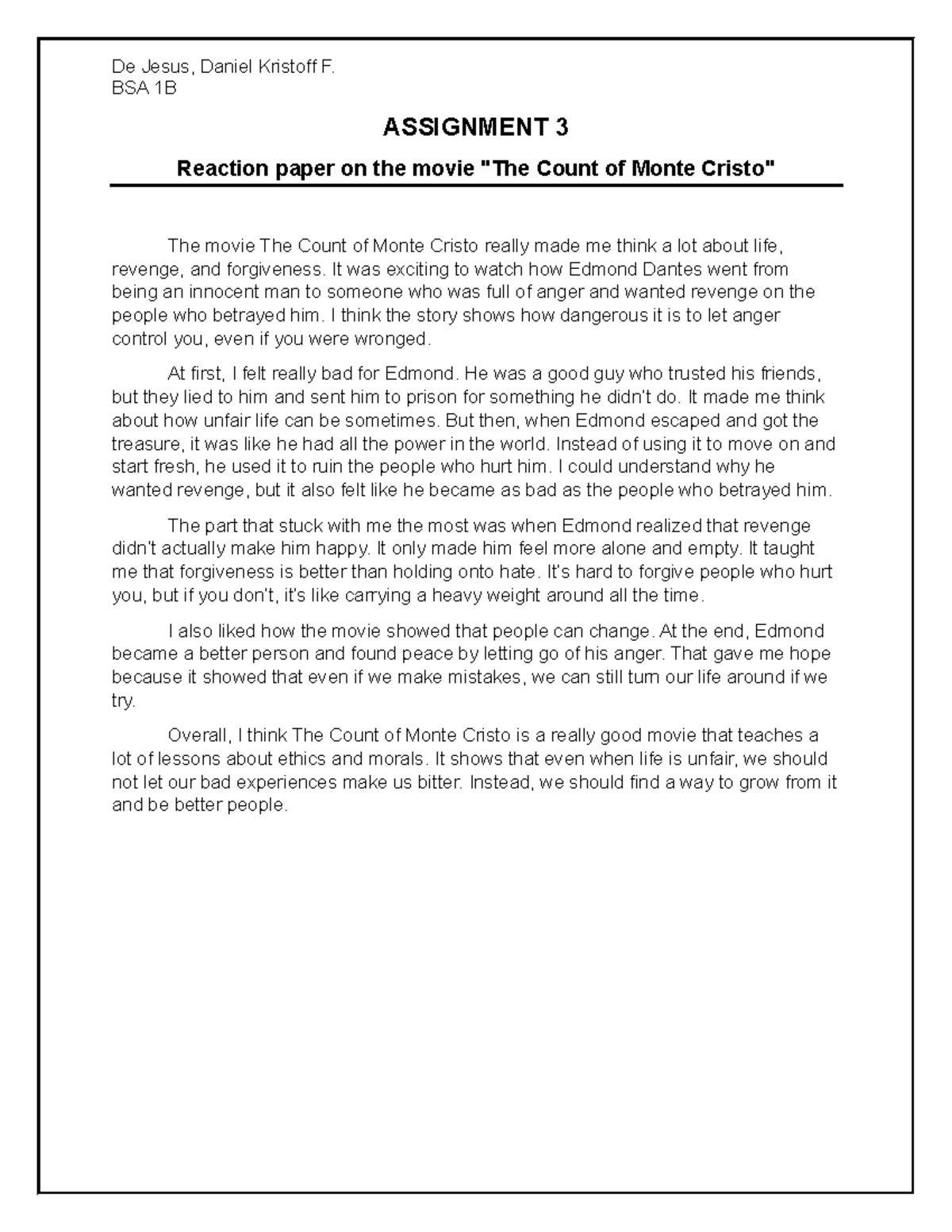 Ethics ws 3 - Reaction paper on the count of monte cristo - De Jesus ...