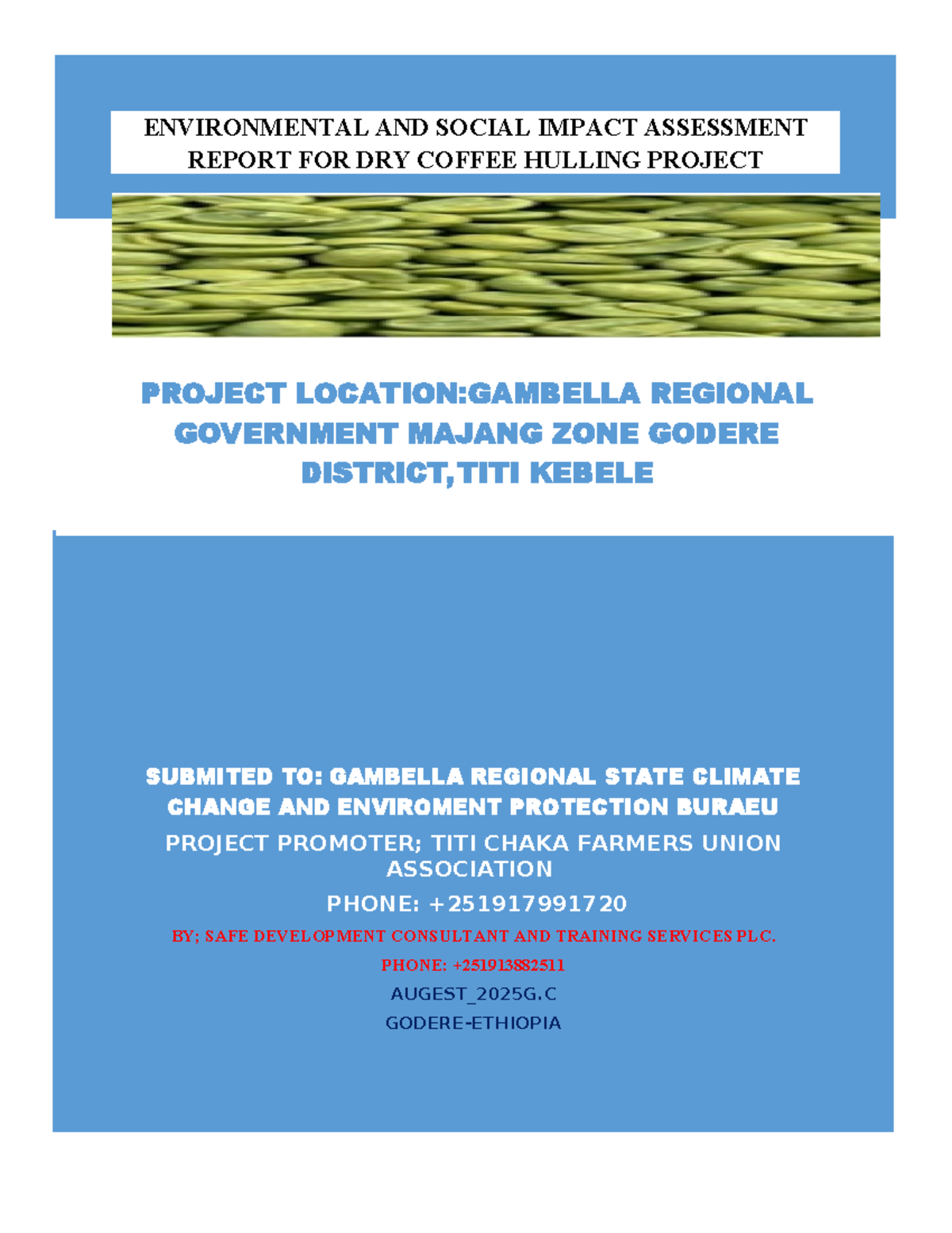 Environmental and Social Impact Assessment (ESIA) for Dry Coffee ...