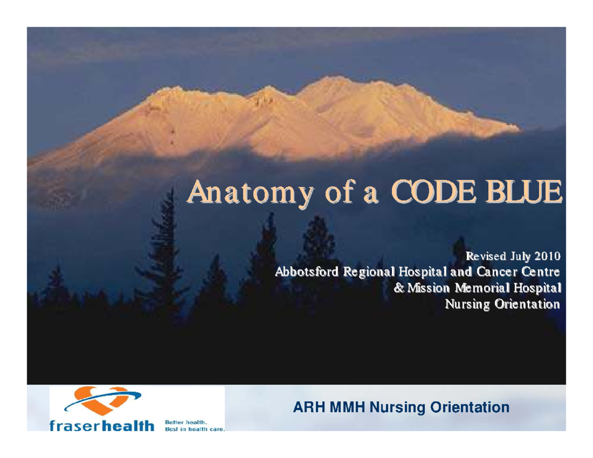 S208 Anatomy of a Code Blue: Nursing Orientation Guide - Studocu
