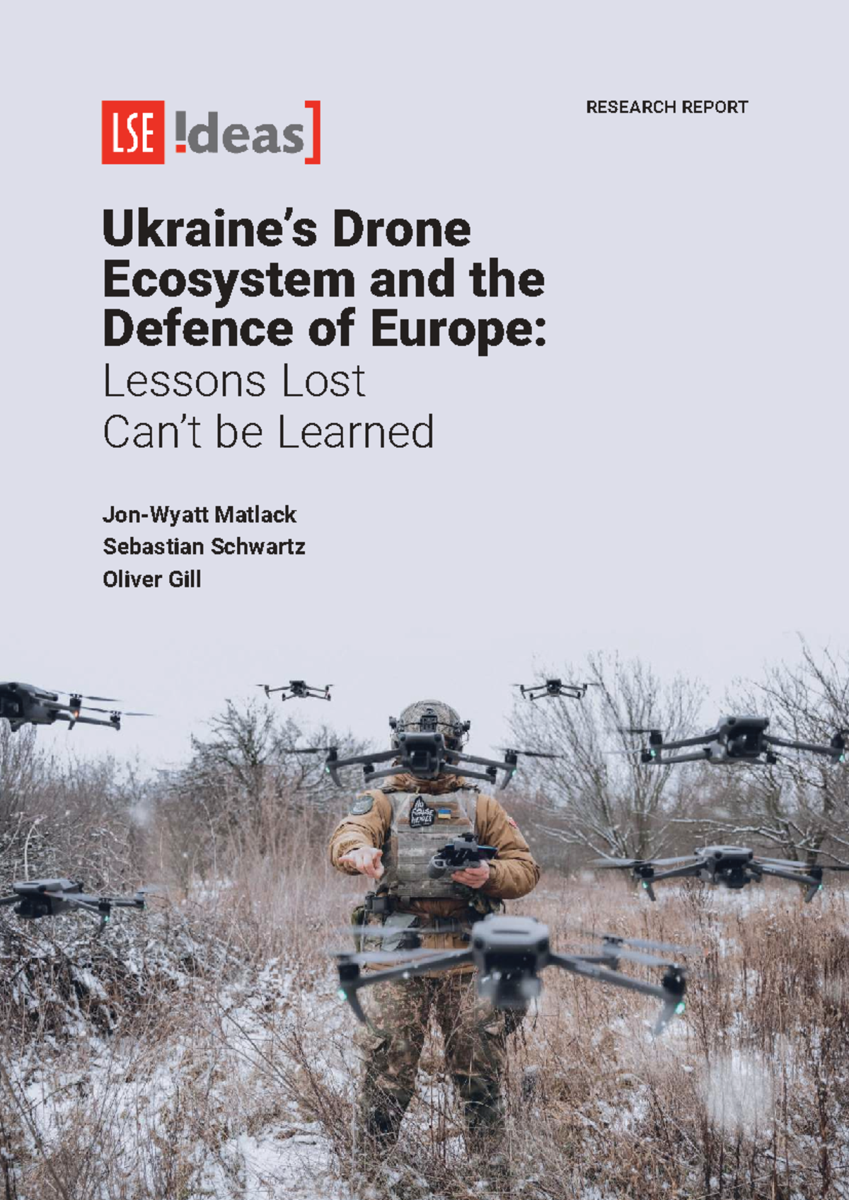 LSE IDEAS RESEARCH REPORT: Drone Ecosystem & European Defence Lessons ...