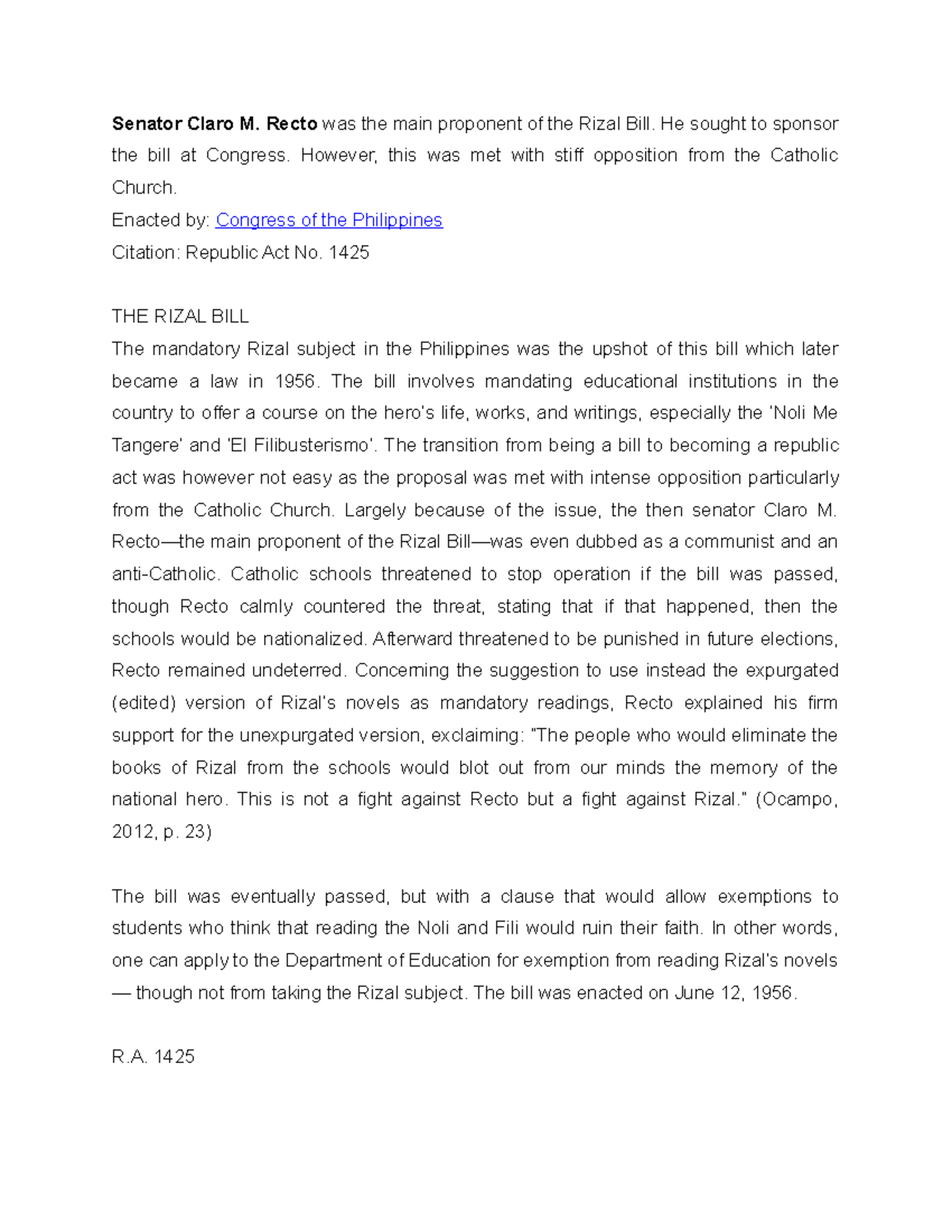 History 24: Life and Works of Rizal - Senator Claro M. Recto was the ...