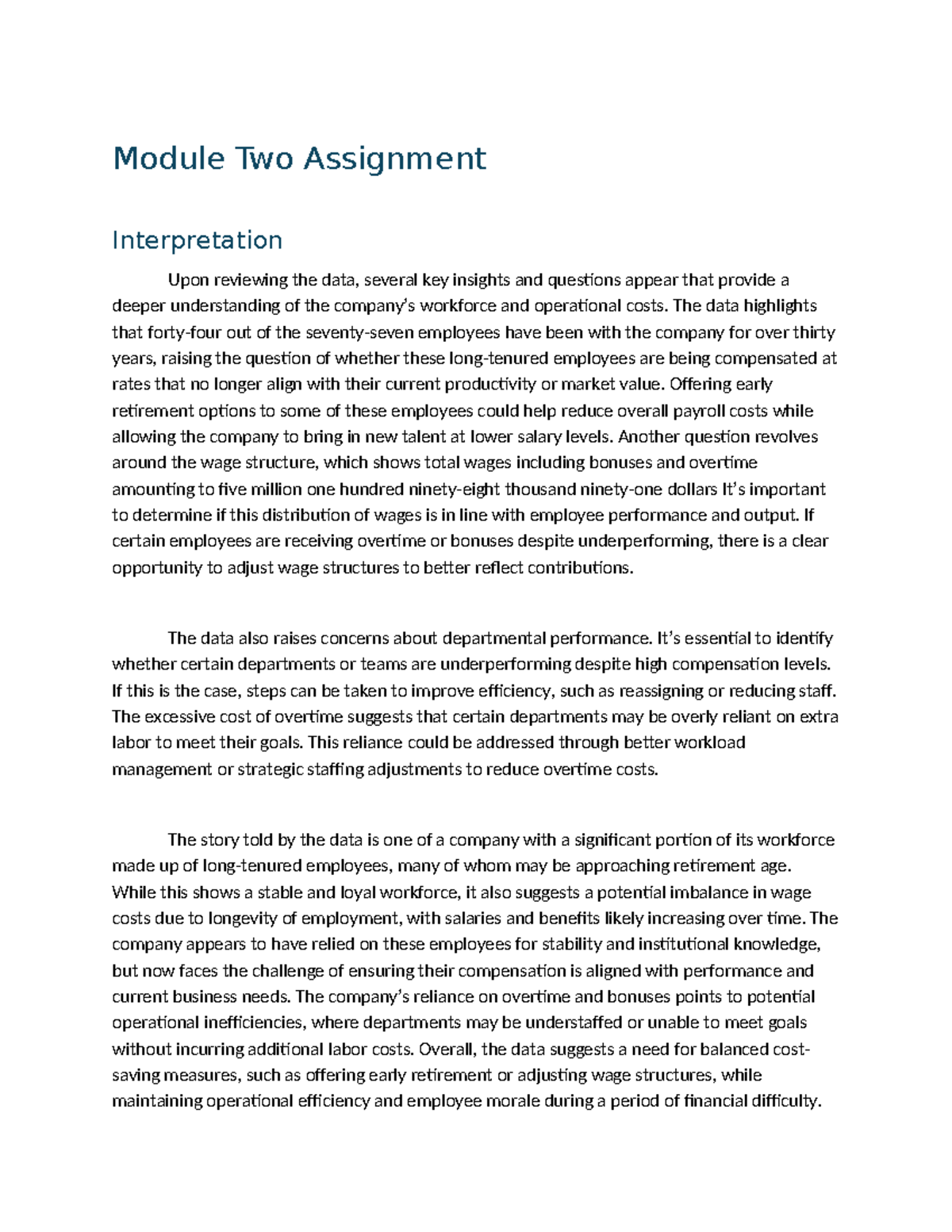 MOD 2 Assignment - Module Two Assignment Interpretation Upon reviewing ...