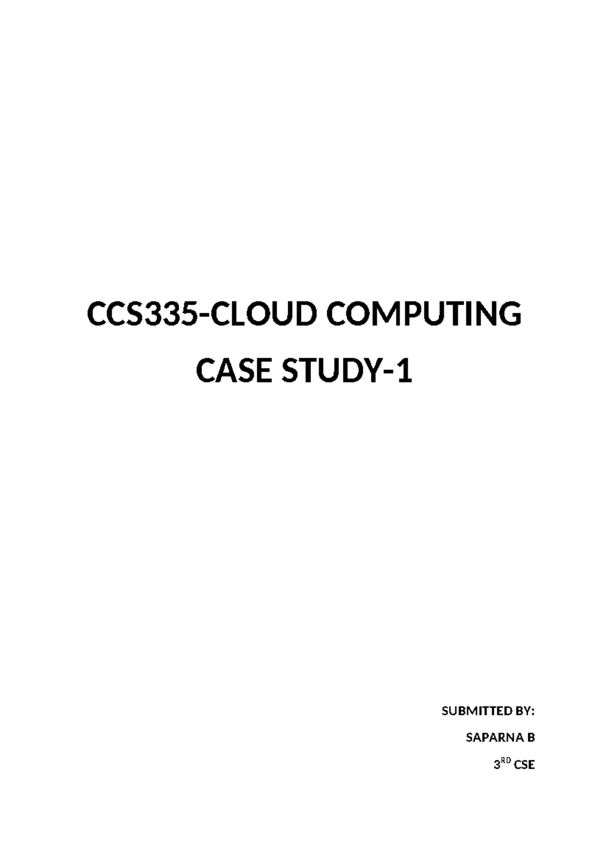 CCS335-Case Study: The Impact and Benefits of Cloud Computing - Studocu