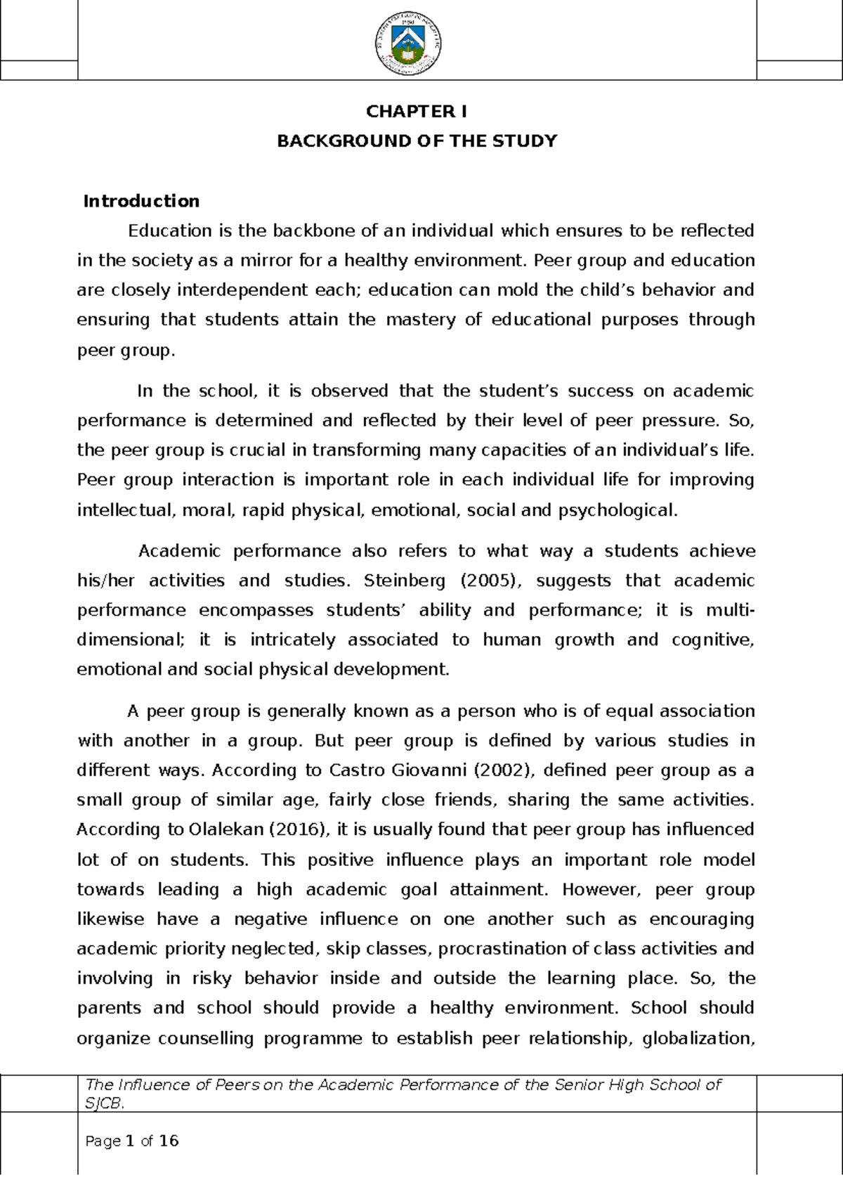 The Influence of Peers on Academic Performance: A Case Study of SJCB ...