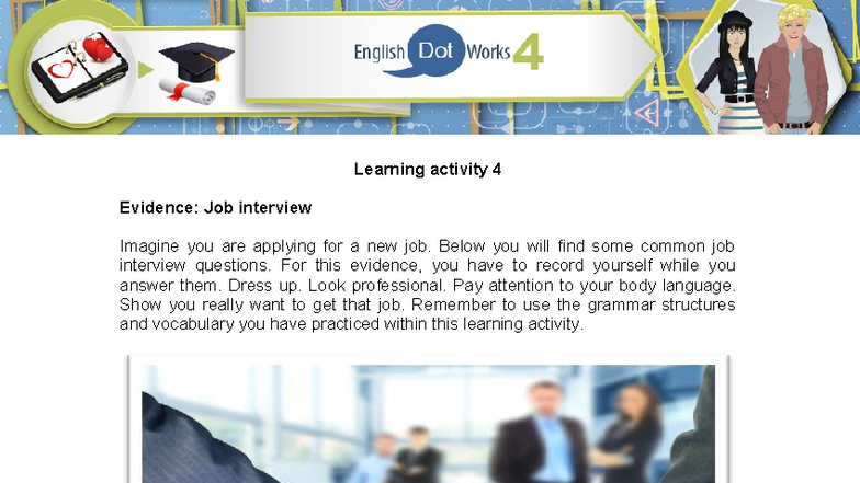Evidence Job interview - Learning activity 4 Evidence: Job interview ...