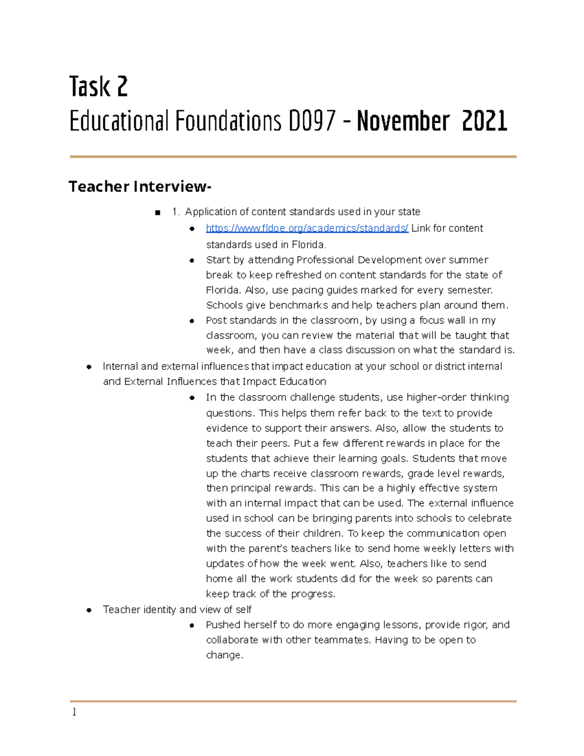 Teacher Interview E F Task 2 - Task 2 Educational Foundations D097 ...