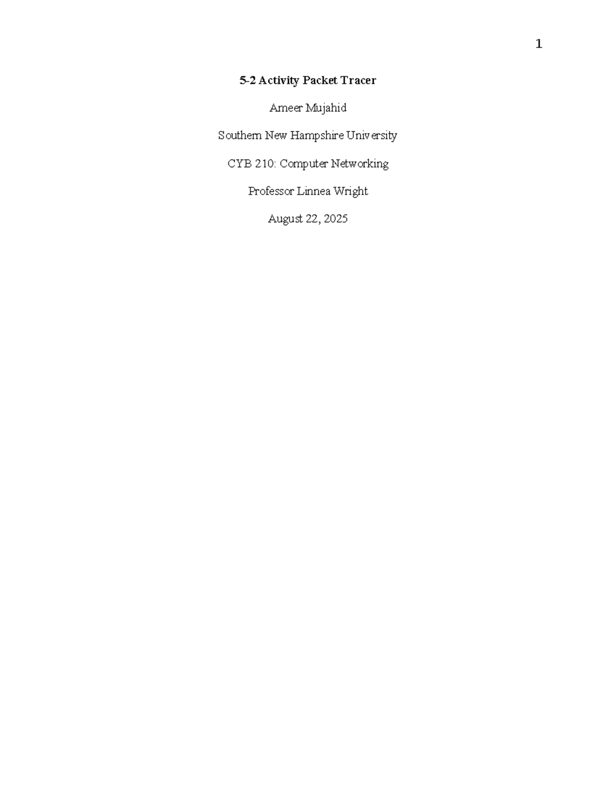 CYB 210 Packet Tracer Lab: Network Configuration Steps by Mujahid - Studocu