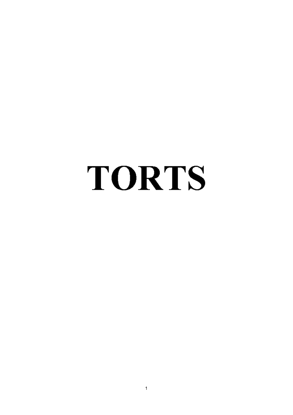 Torts Study Notes: Intentional Torts & Negligence Overview - Studocu
