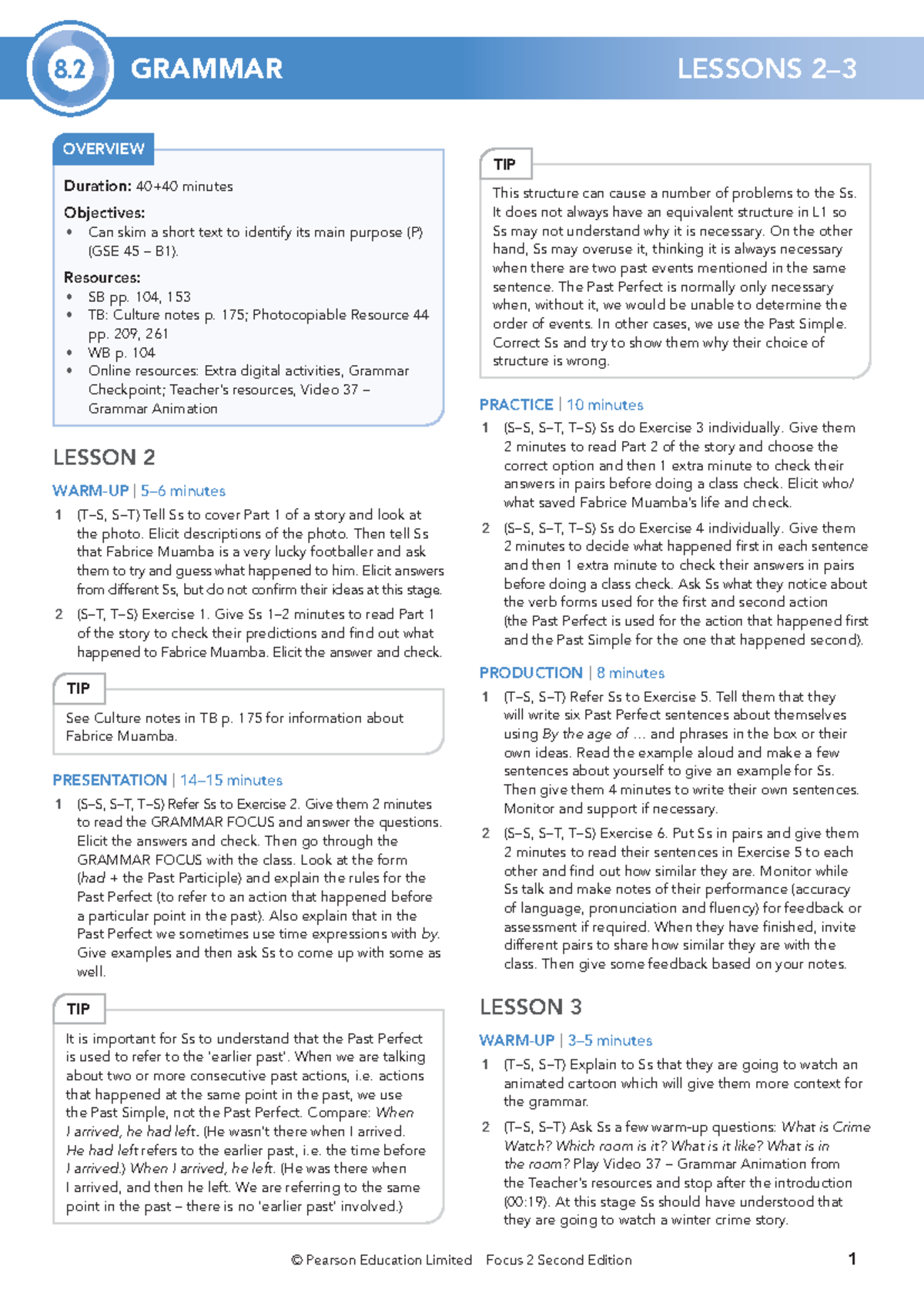 Focus 2 2E Lesson Plans U8 Lesson 2 3 Grammar - © Pearson Education ...