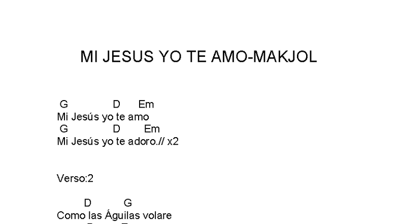 MI JESUS YO TE AMO - MAKJOL Lyrics & Chords - Studocu