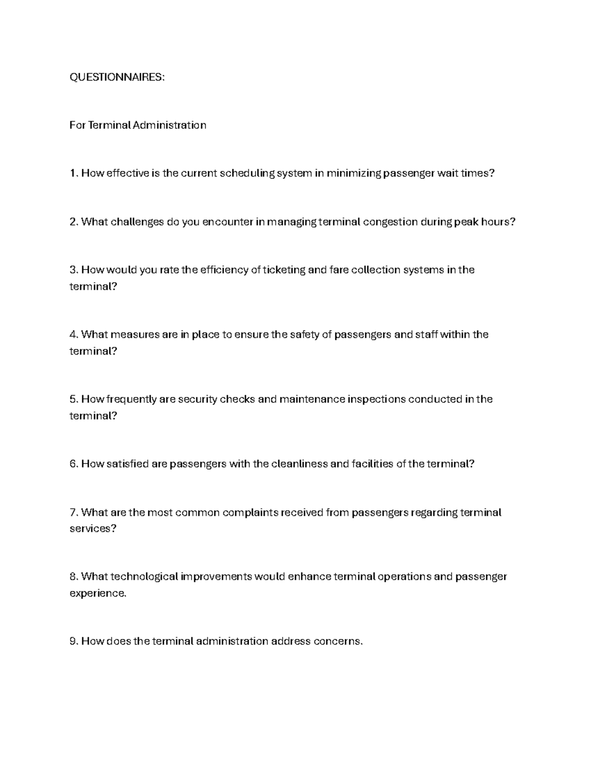Questionnaire - thank you - QUESTIONNAIRES: For Terminal Administration ...