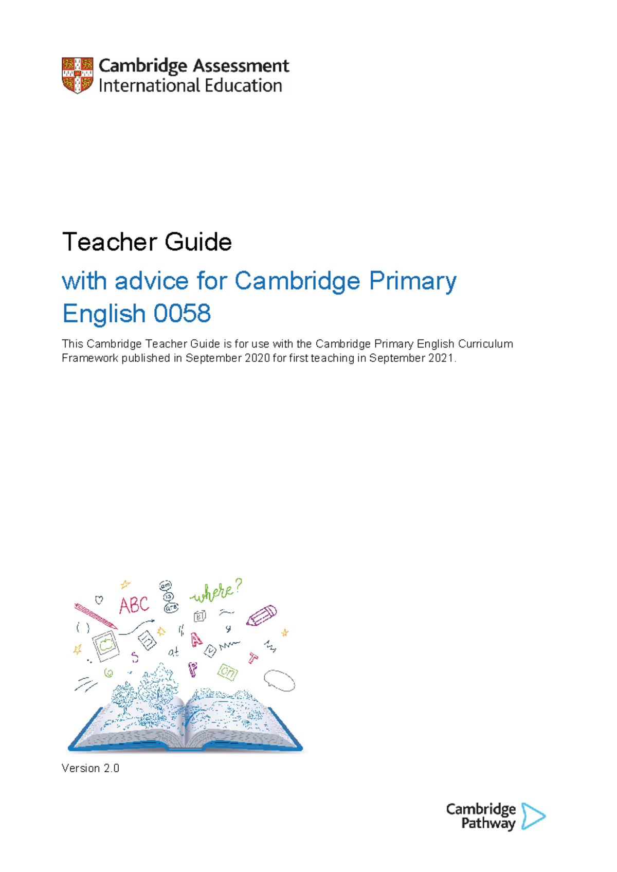 Cambridge Primary English Teacher Guide 0058 - 2020 Edition - Studocu