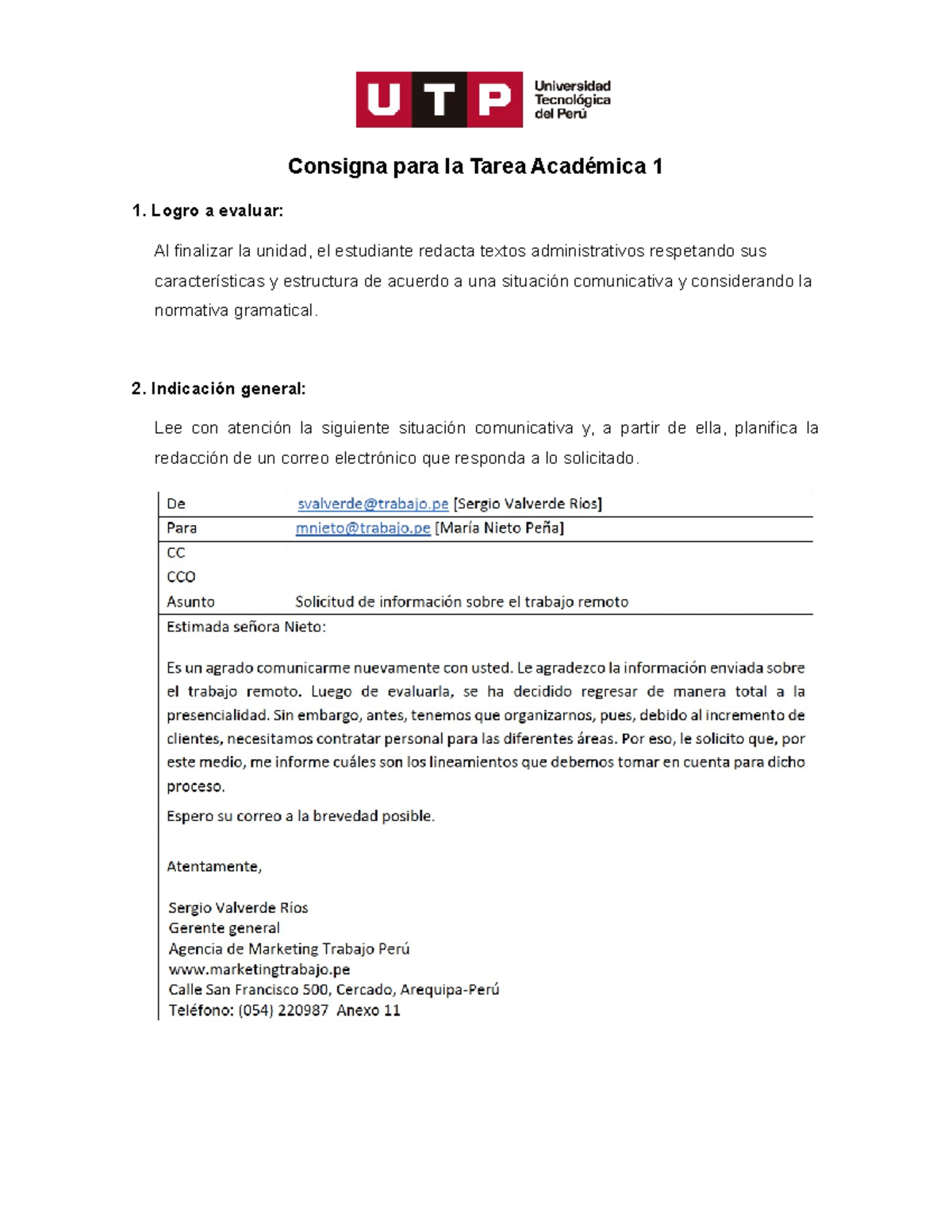 Consigna para Tarea Académica 1 formato - Consigna para la Tarea Académica 1 1. Logro a evaluar ...