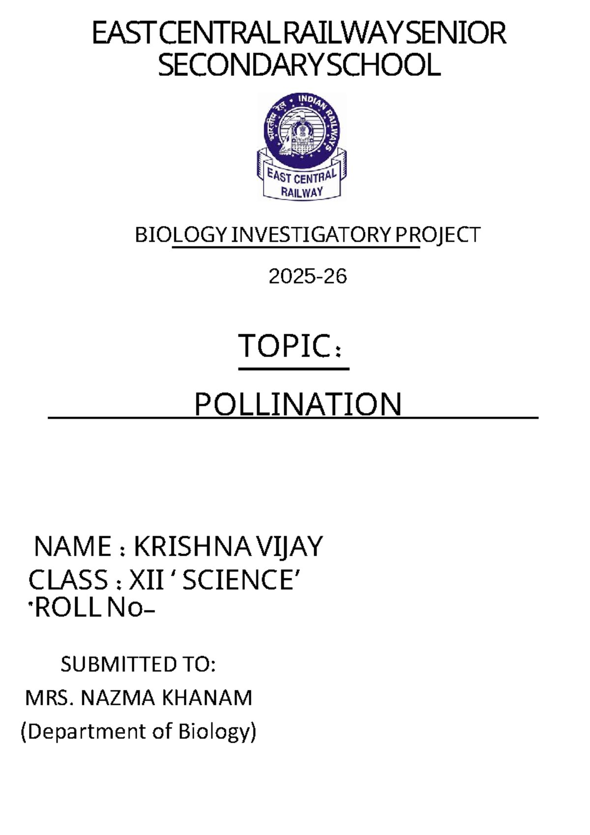 Class XII Biology Investigatory Project: Pollination Study - Studocu