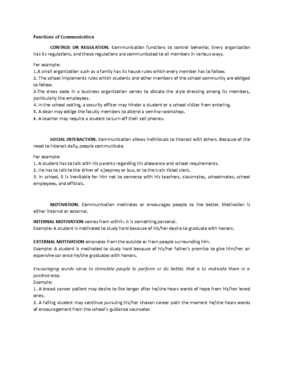 Functions of Communication - Functions of Communication CONTROL OR ...