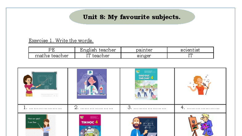 Unit 8: My Favourite Subjects - English 4 Exercise Notes - Studocu