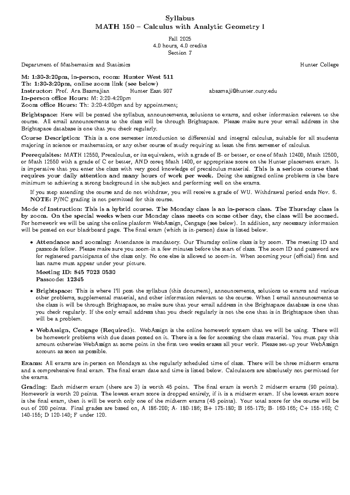 Syllabus for MATH 150.07: Calculus with Analytic Geometry I - Fall 2025 ...