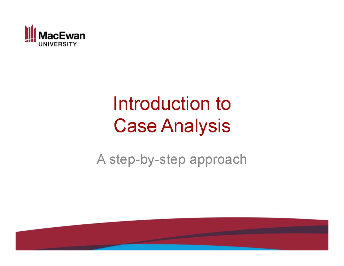 Case Analysis Framework: Introduction to Case Study Approaches - Studocu