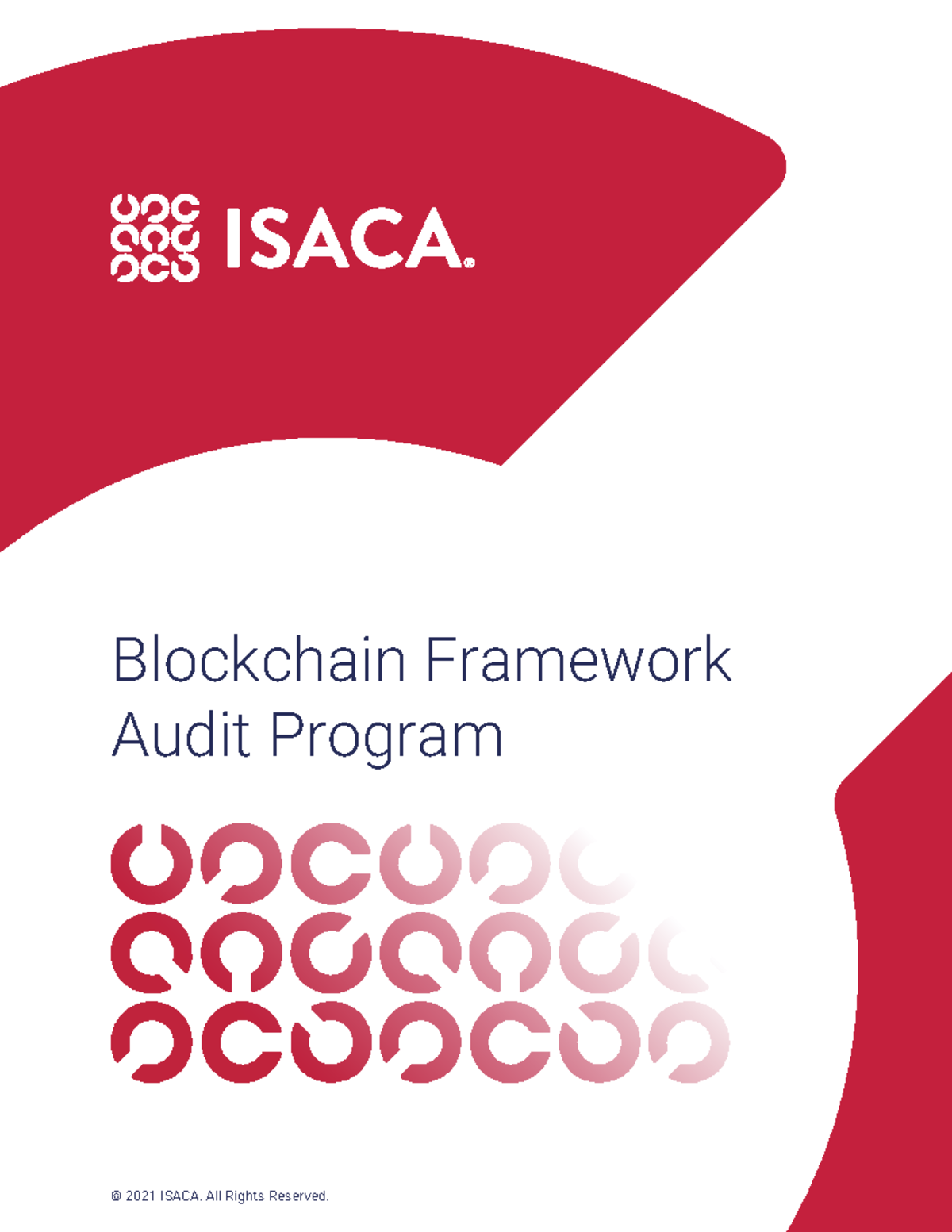 Blockchain Framework Audit Program 2021 - ISACA Guide - Studocu