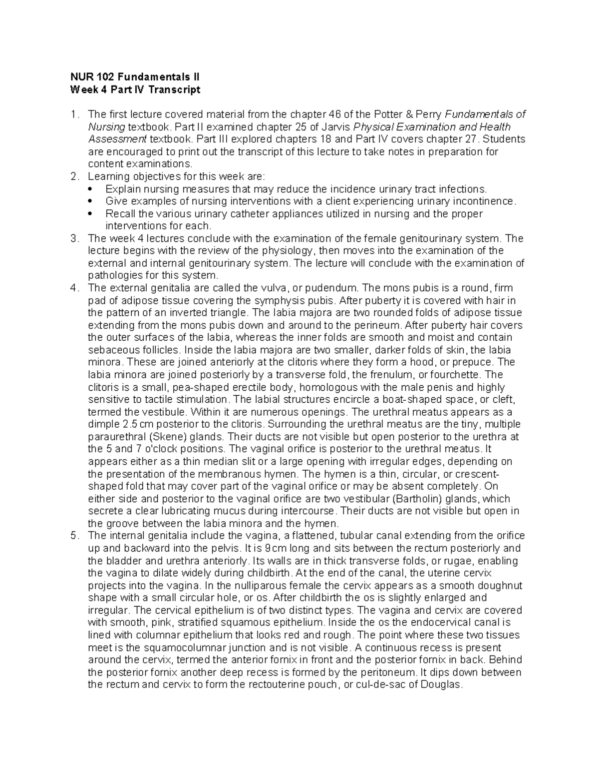 NUR 102 Fundamentals II Week 4 Lecture Transcript on Genitourinary ...