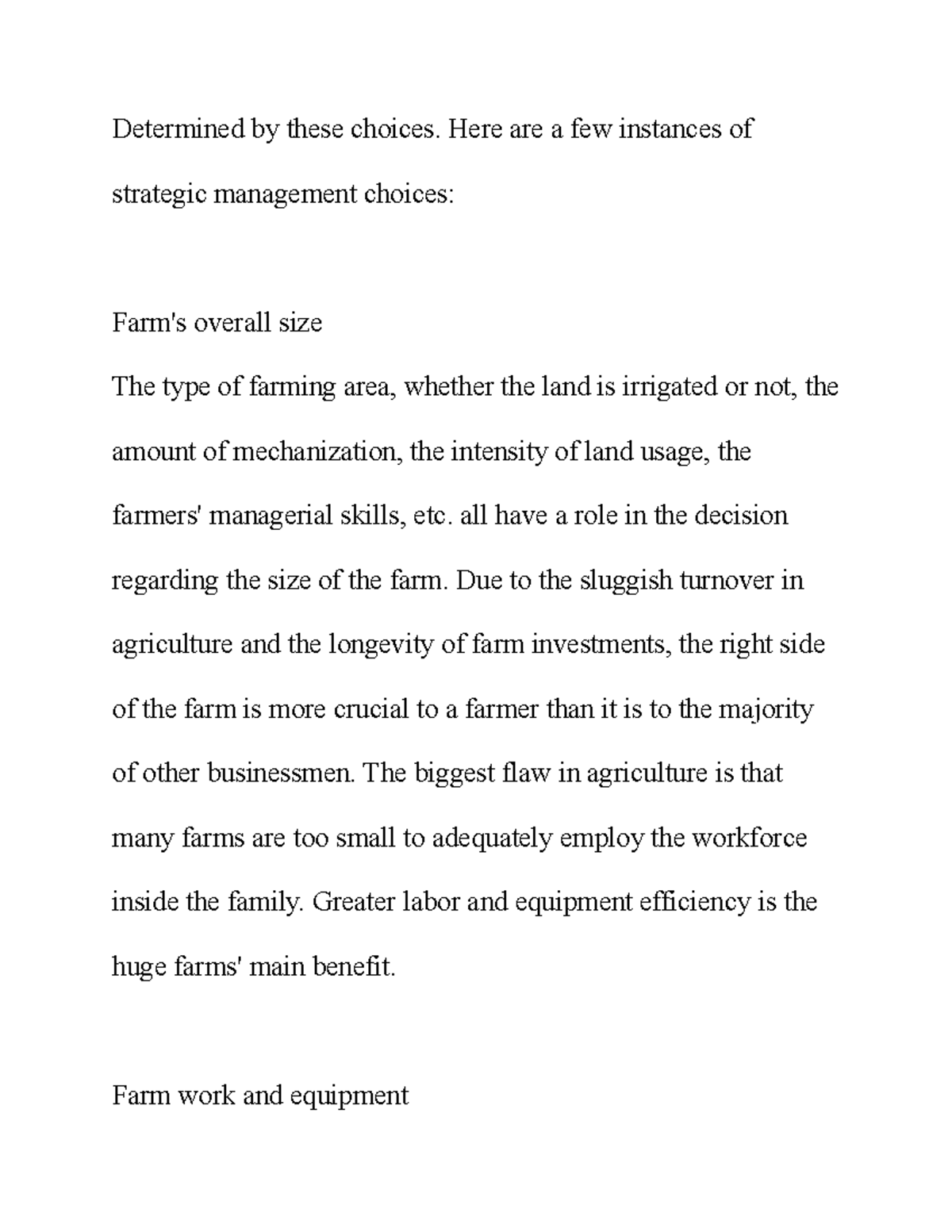 Determined by these choices - Here are a few instances of strategic ...