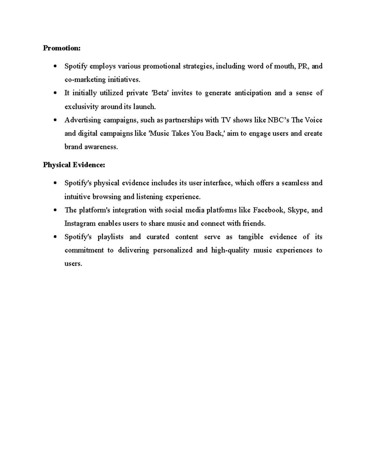 7Ps (Promotion - Physical Evidence) - Promotion: Spotify employs ...