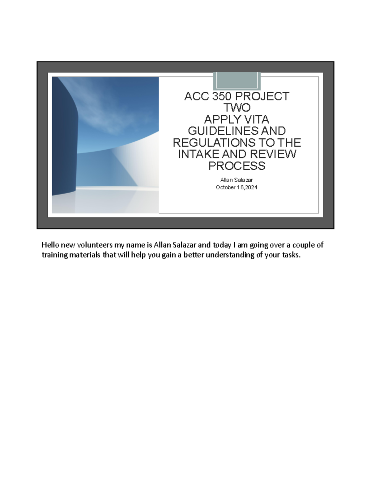 ACC 350 Project Two Presentation: VITA Guidelines & Ethics Overview ...