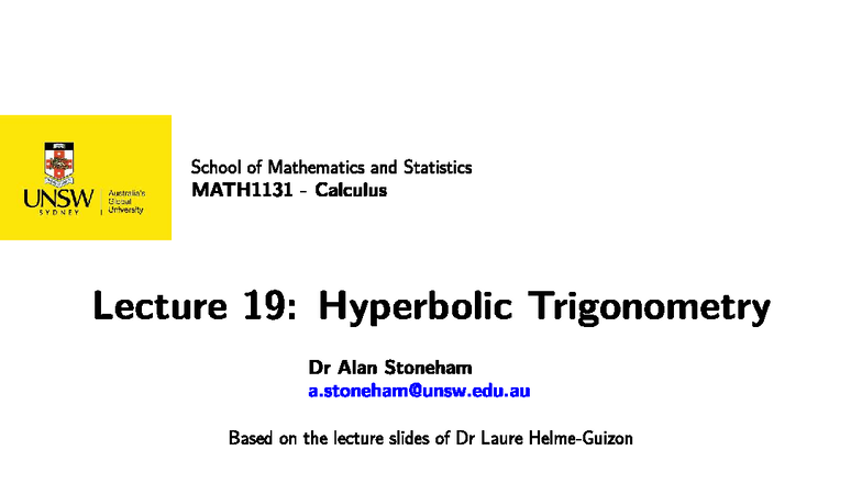 19. Hyperbolic Trig Functions - Annotated - School of Mathematics and ...