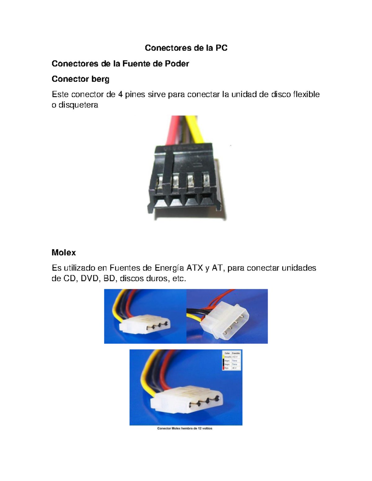 Conectores de la Fuente de Poder - Conectores de la PC Conectores de la ...