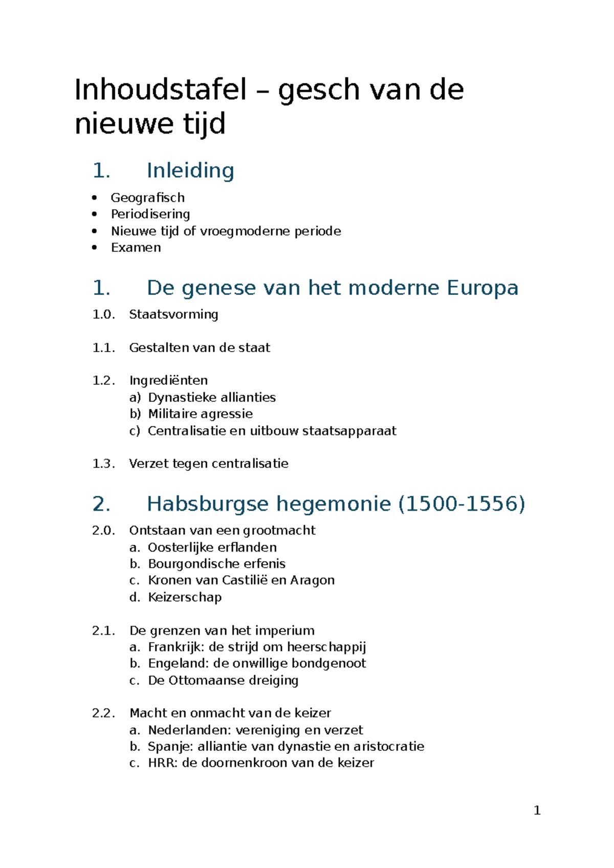 Inhoudstafel Geschiedenis van de Nieuwe Tijd: Examenoverzicht - Studocu