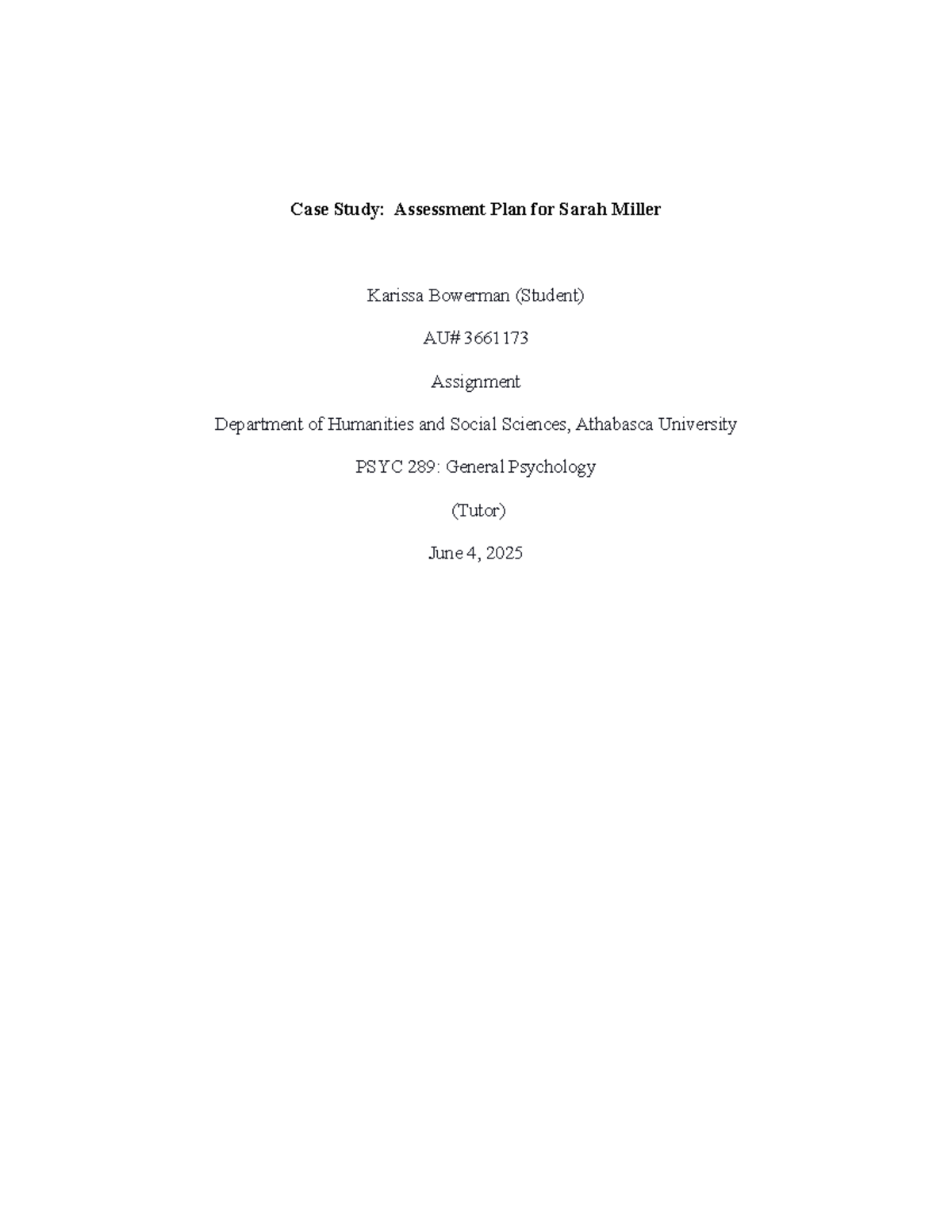 PSYC 289: Case Study on Assessment Plan for Sarah Miller - Studocu