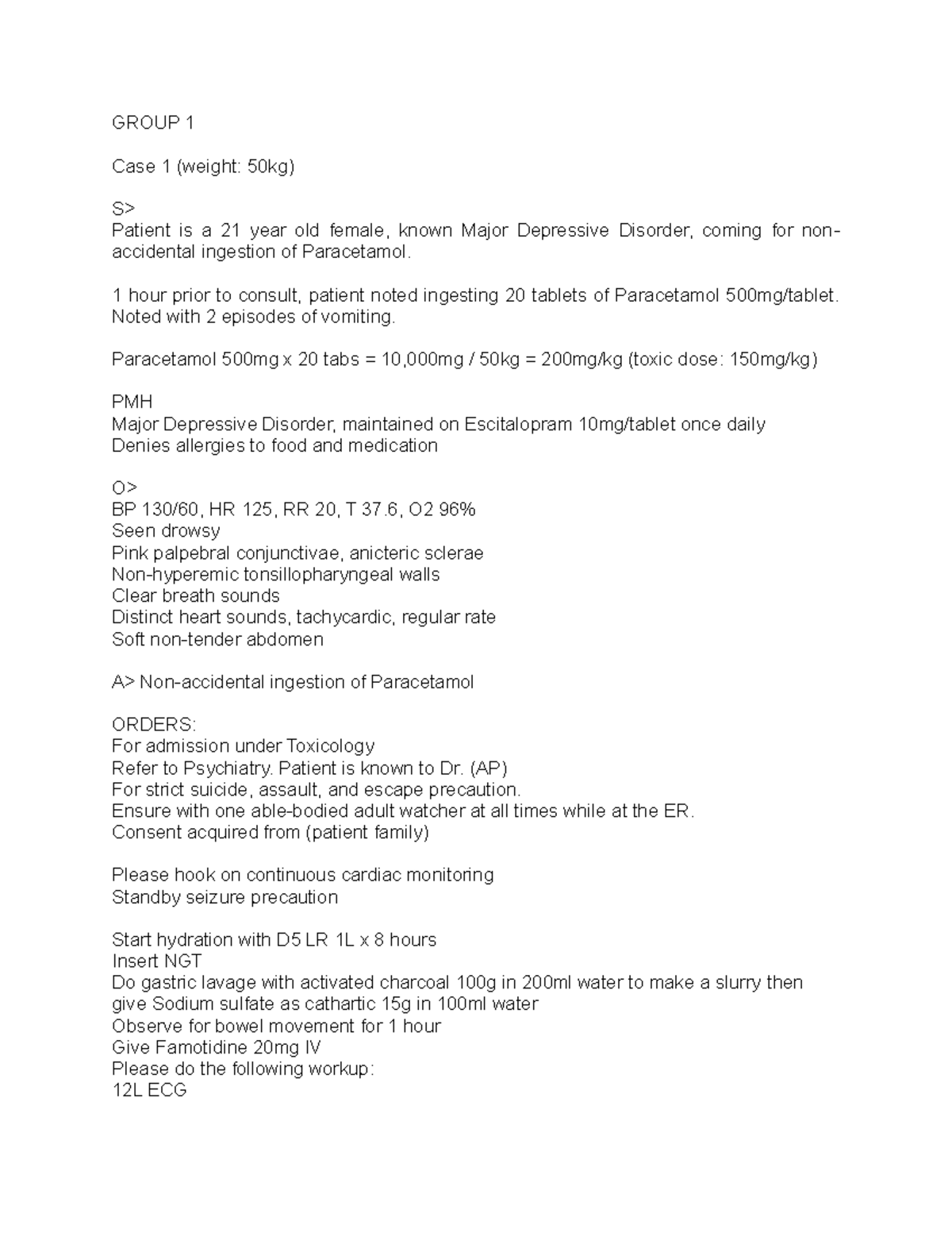 Group 1 CASE Arcus - Notes - GROUP 1 Case 1 (weight: 50kg) S> Patient ...