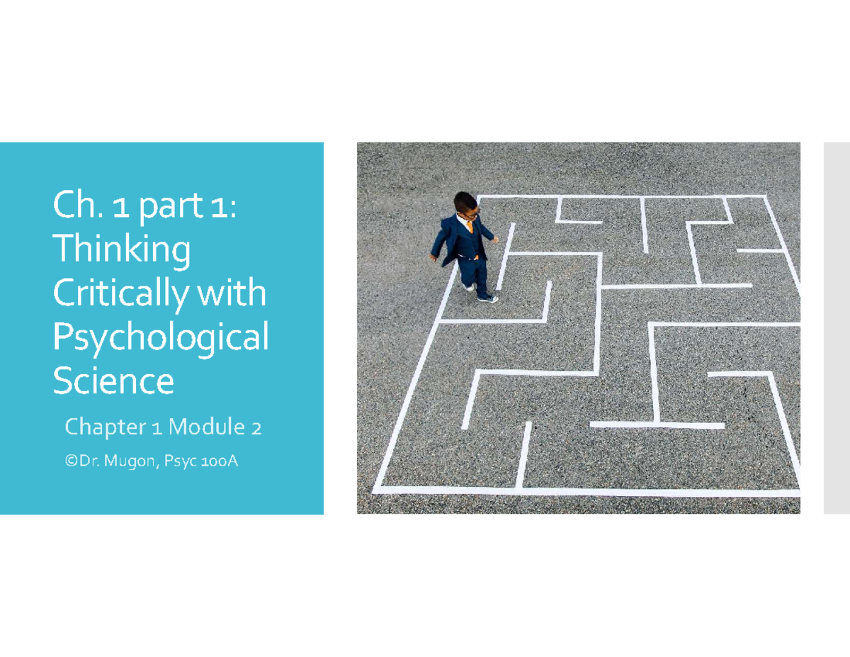 Research Methods in Psychological Science (Psyc 100A) - Ch. 1 Module 2 ...