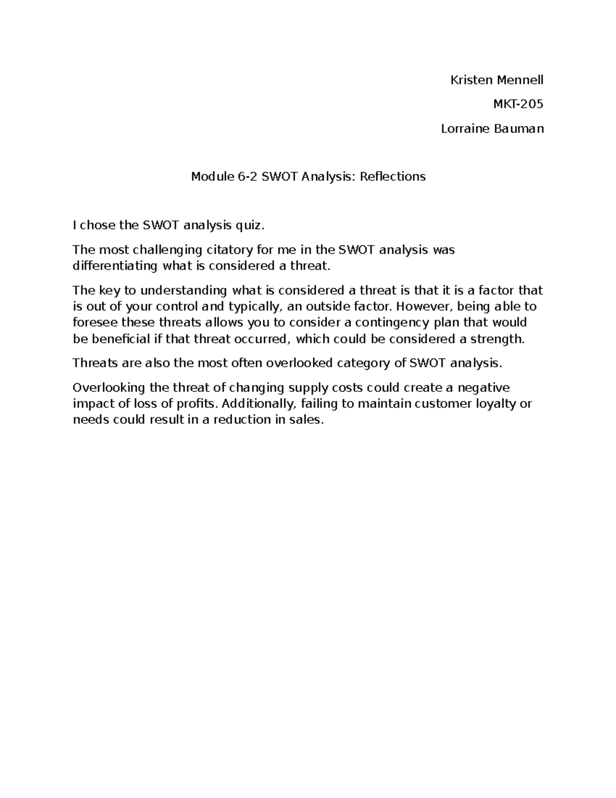 MKT 205 6-2 SWOT Analysis - Reflections - Kristen Mennell MKT- Lorraine ...