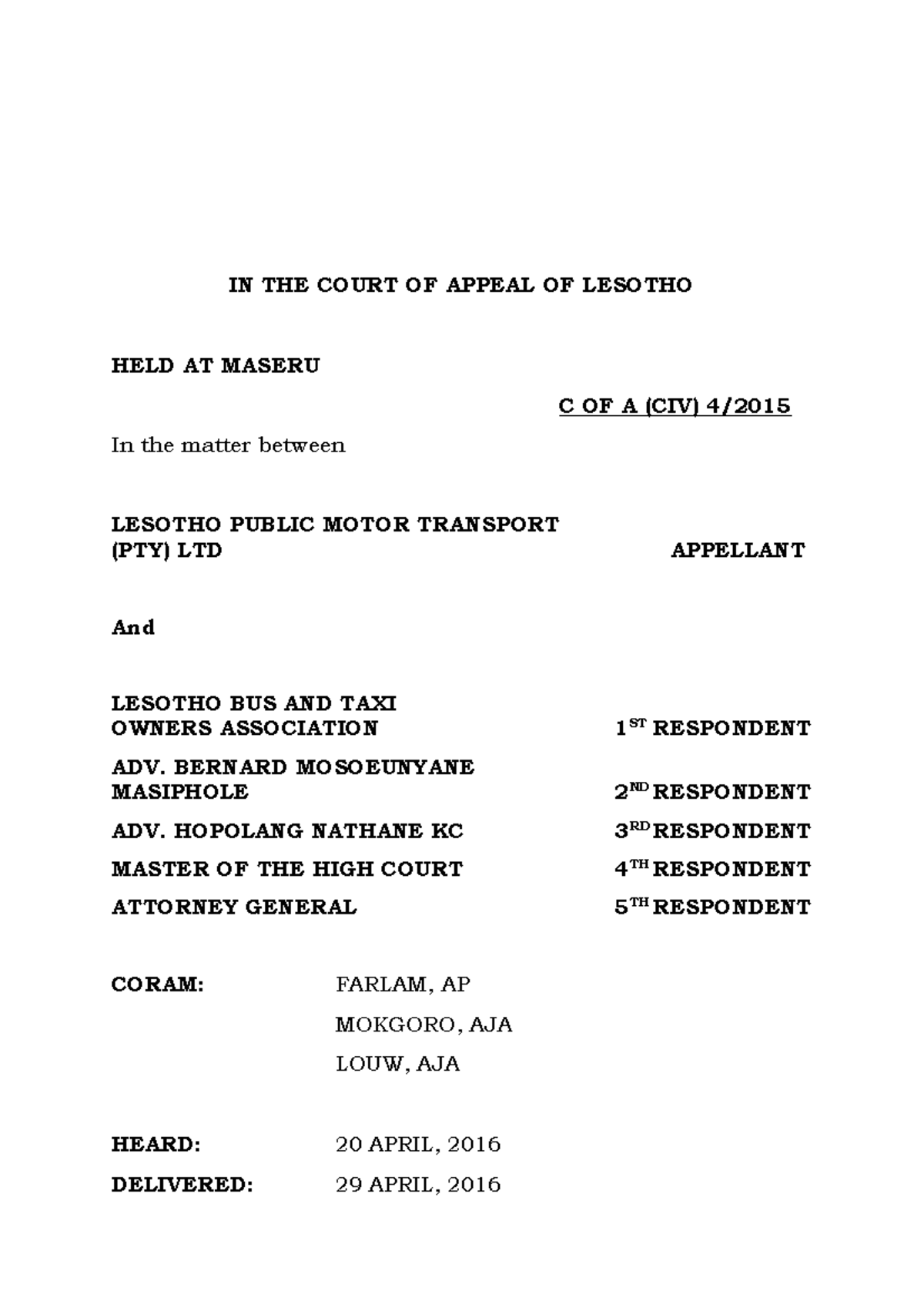 Lesotho Public Motor Transport v Lesotho Bus Taxi Owners Assoc. (C of A ...