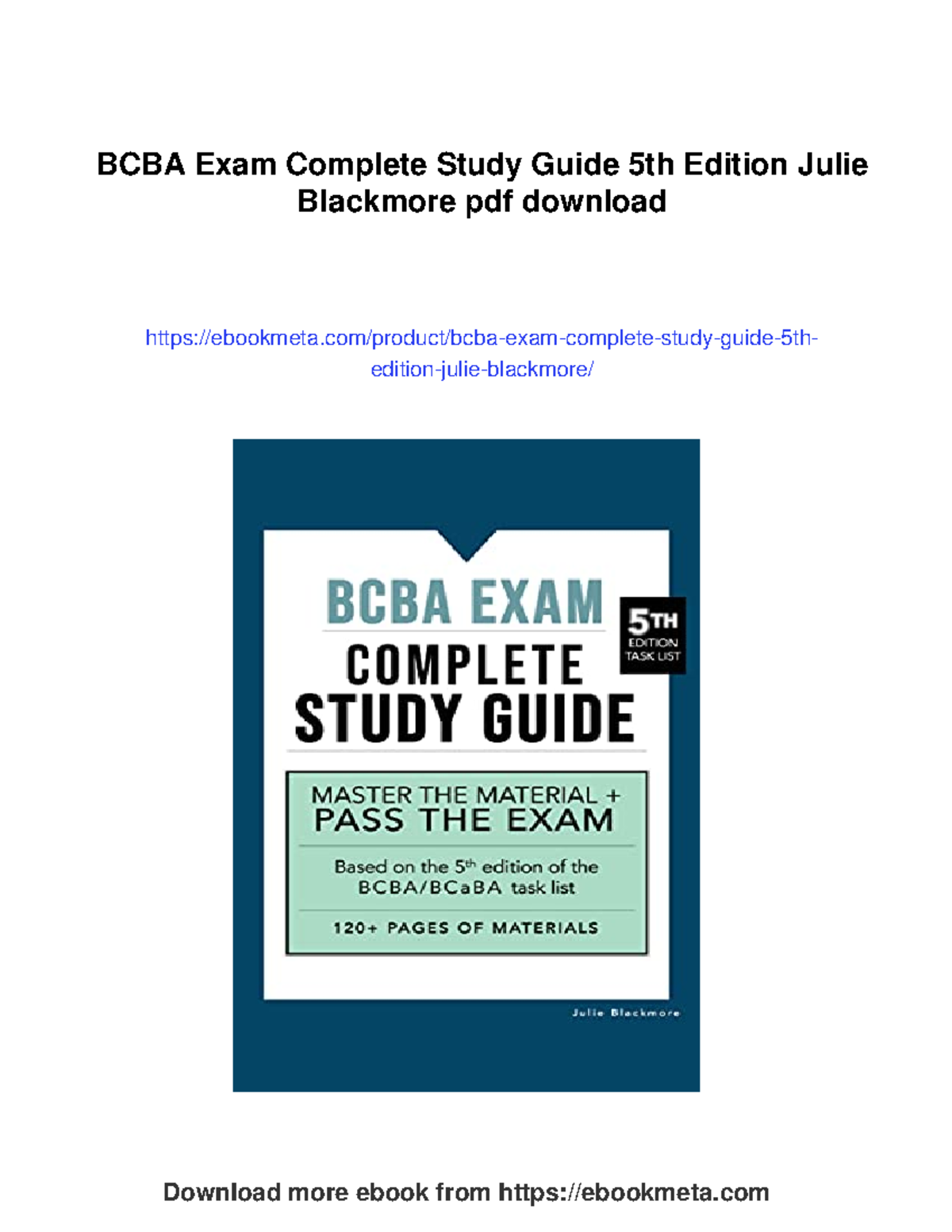 BCBA exam complete study guide 5th edition by Julie Blackmore - Studocu