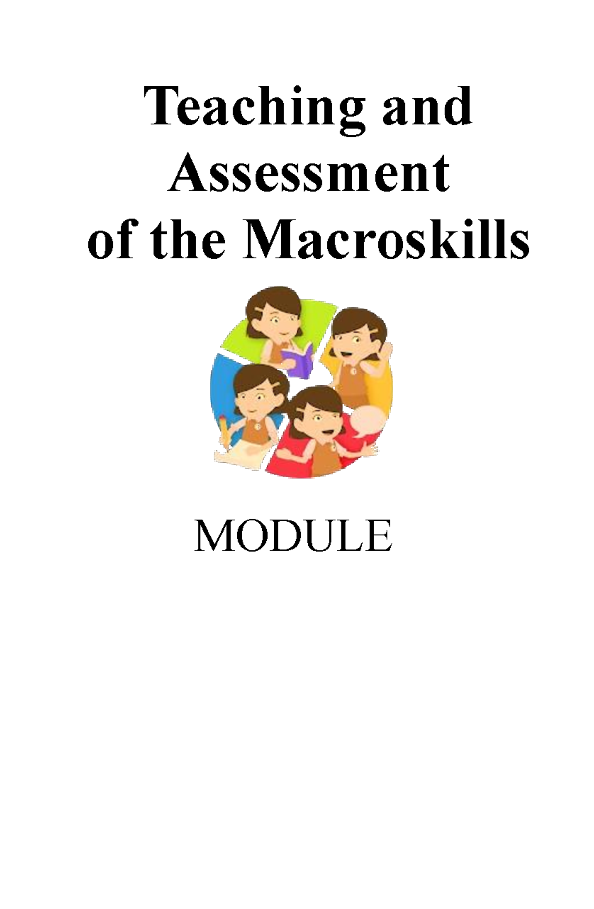 ELE128 - Teaching and Assessment of Macro Skills: A Comprehensive Guide ...