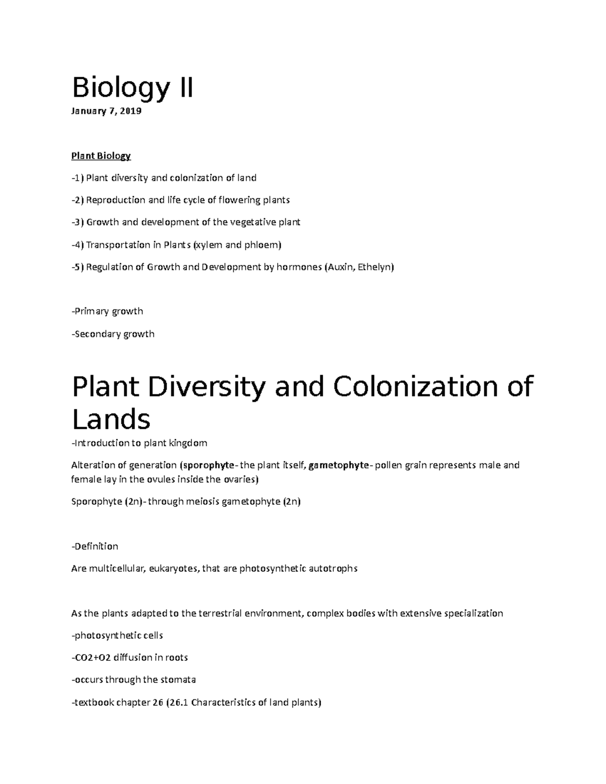 Biology II Notes - Biology II January 7, 2019 Plant Biology -1) Plant ...